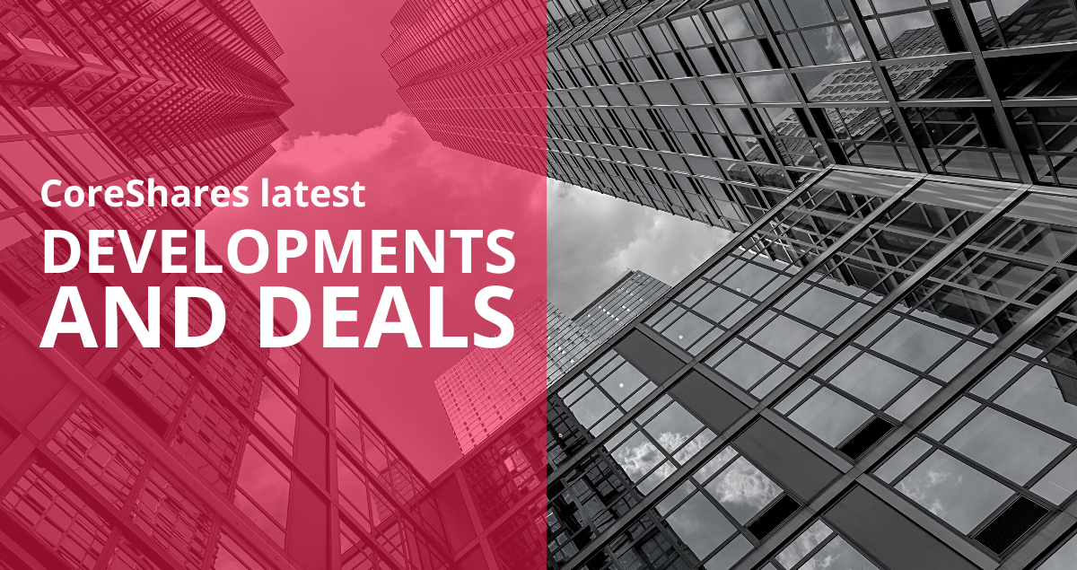 CoreShares performance and deals update